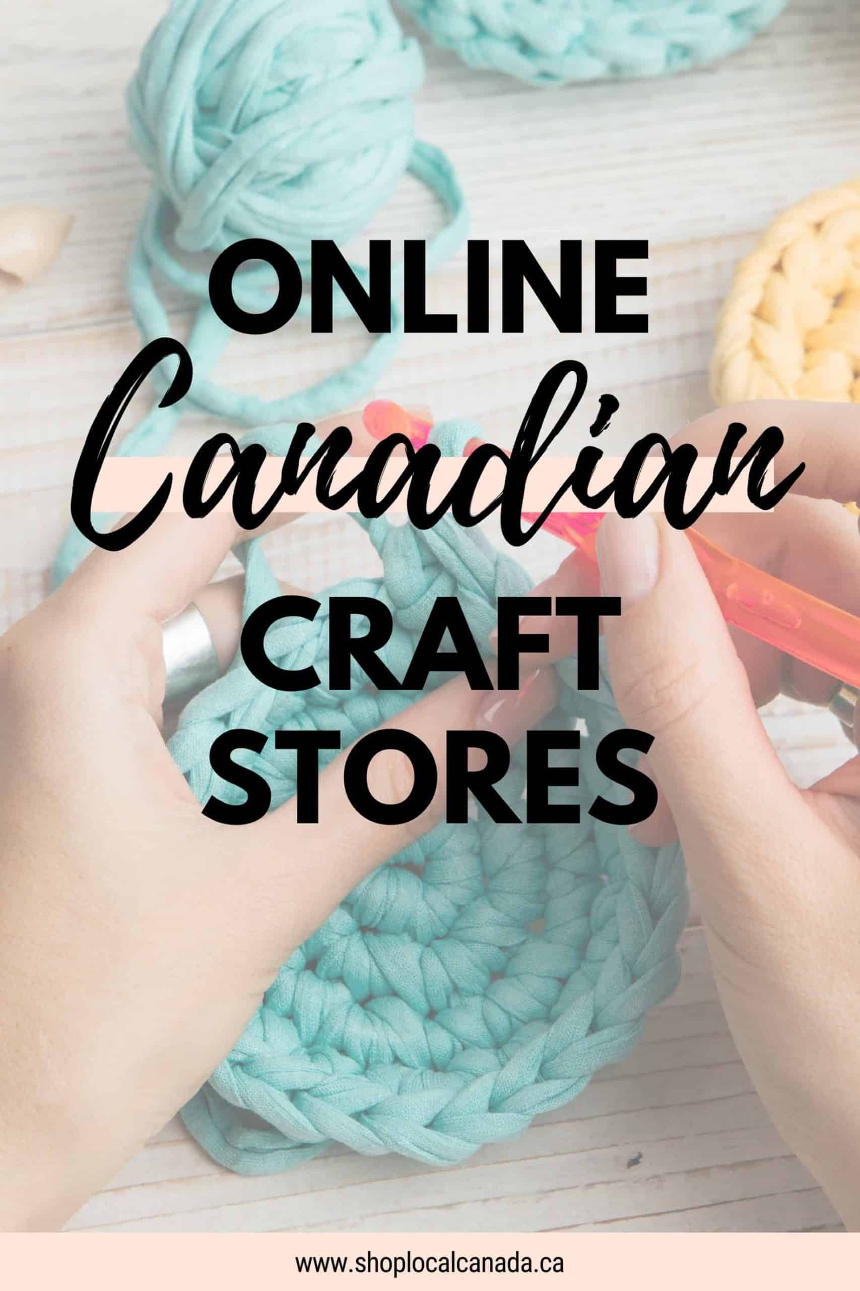 Online Canadian Craft Stores - Shop Local CANADA