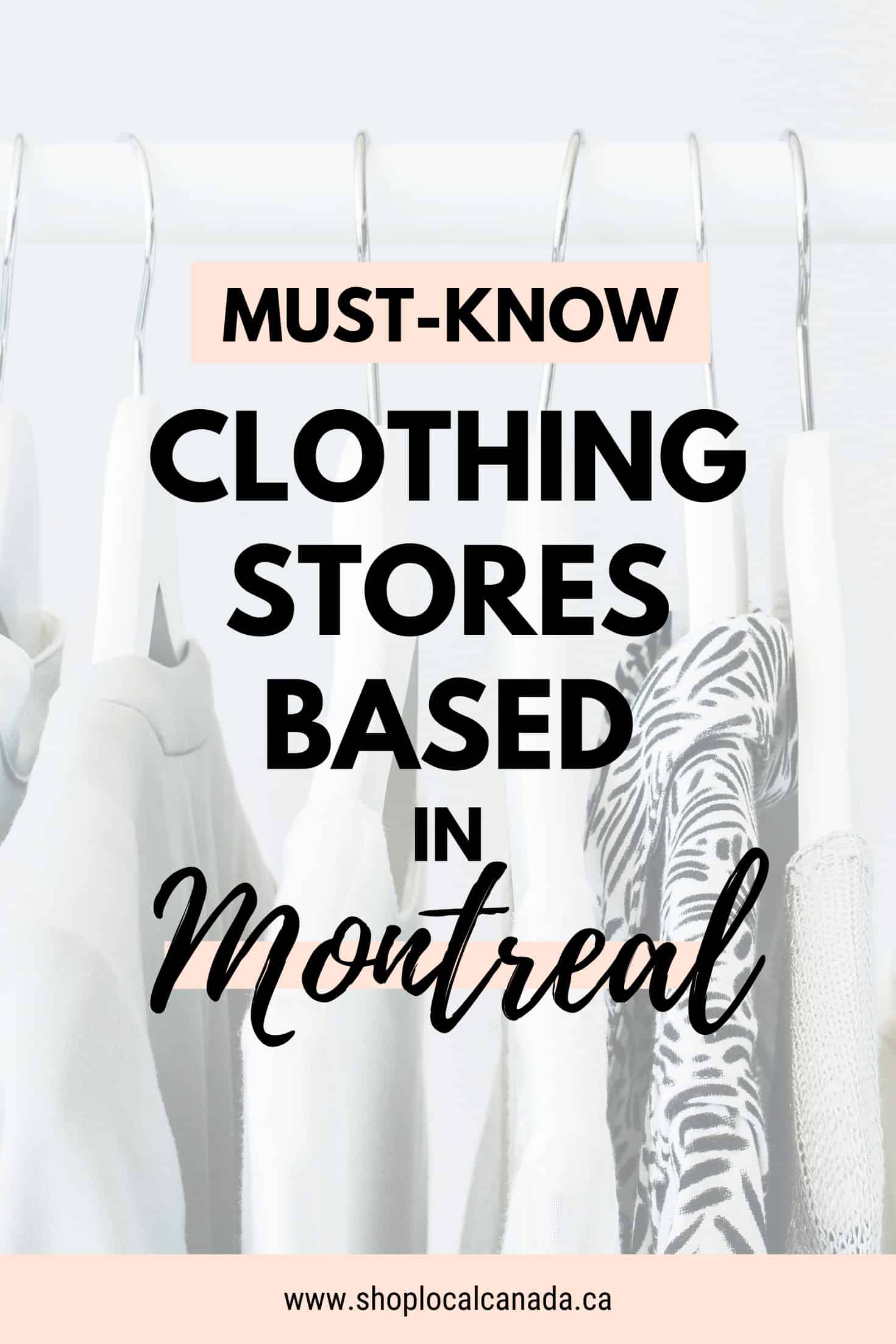 Top Montreal Clothing Stores - Shop Local CANADA
