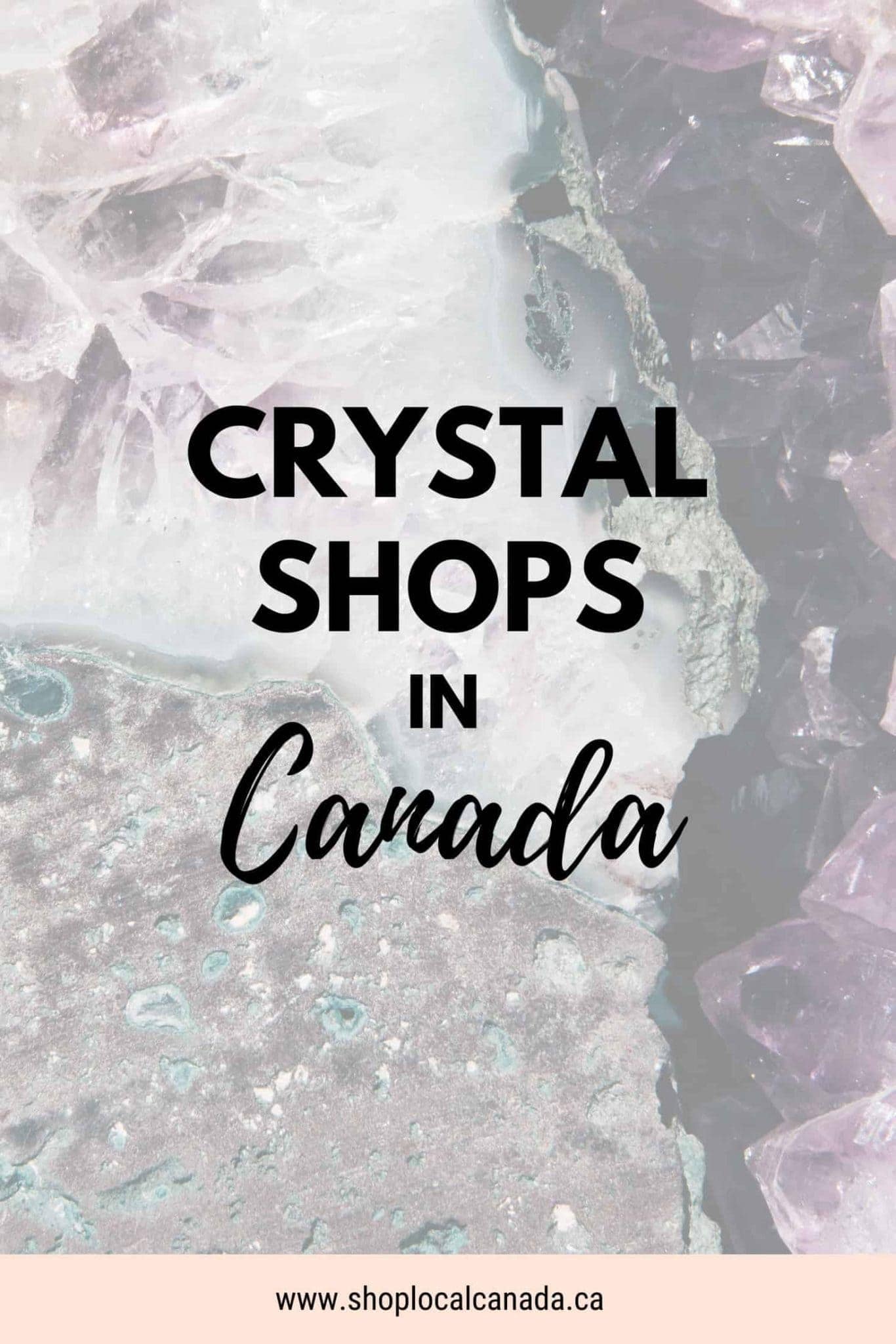 Crystal Shops In Canada - Shop Local CANADA