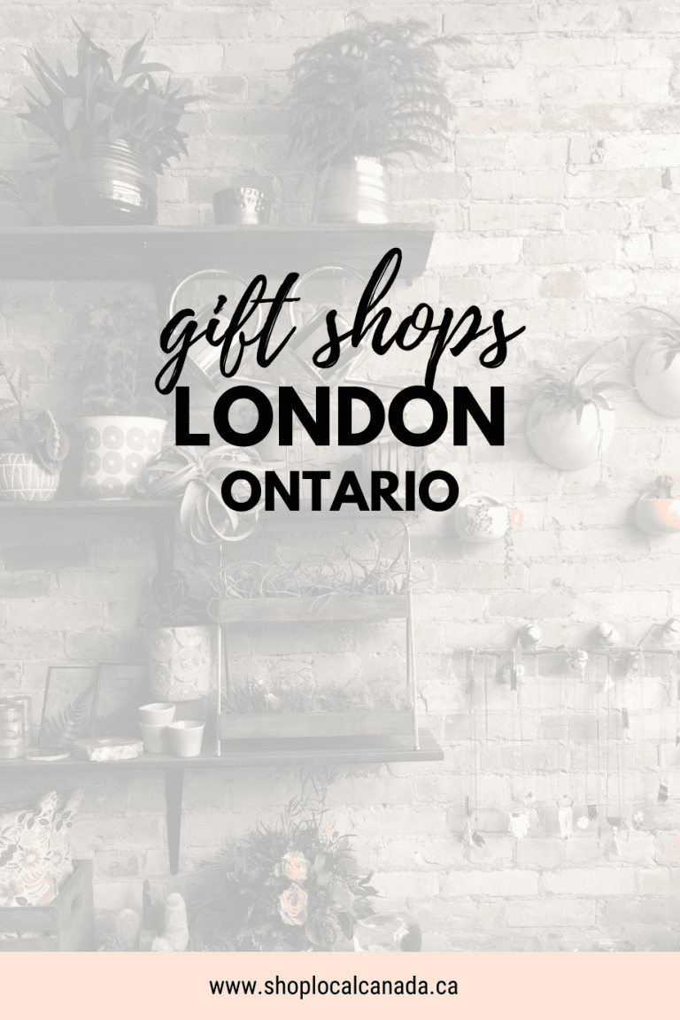 London Ontario Gift Shops - Shop Local CANADA