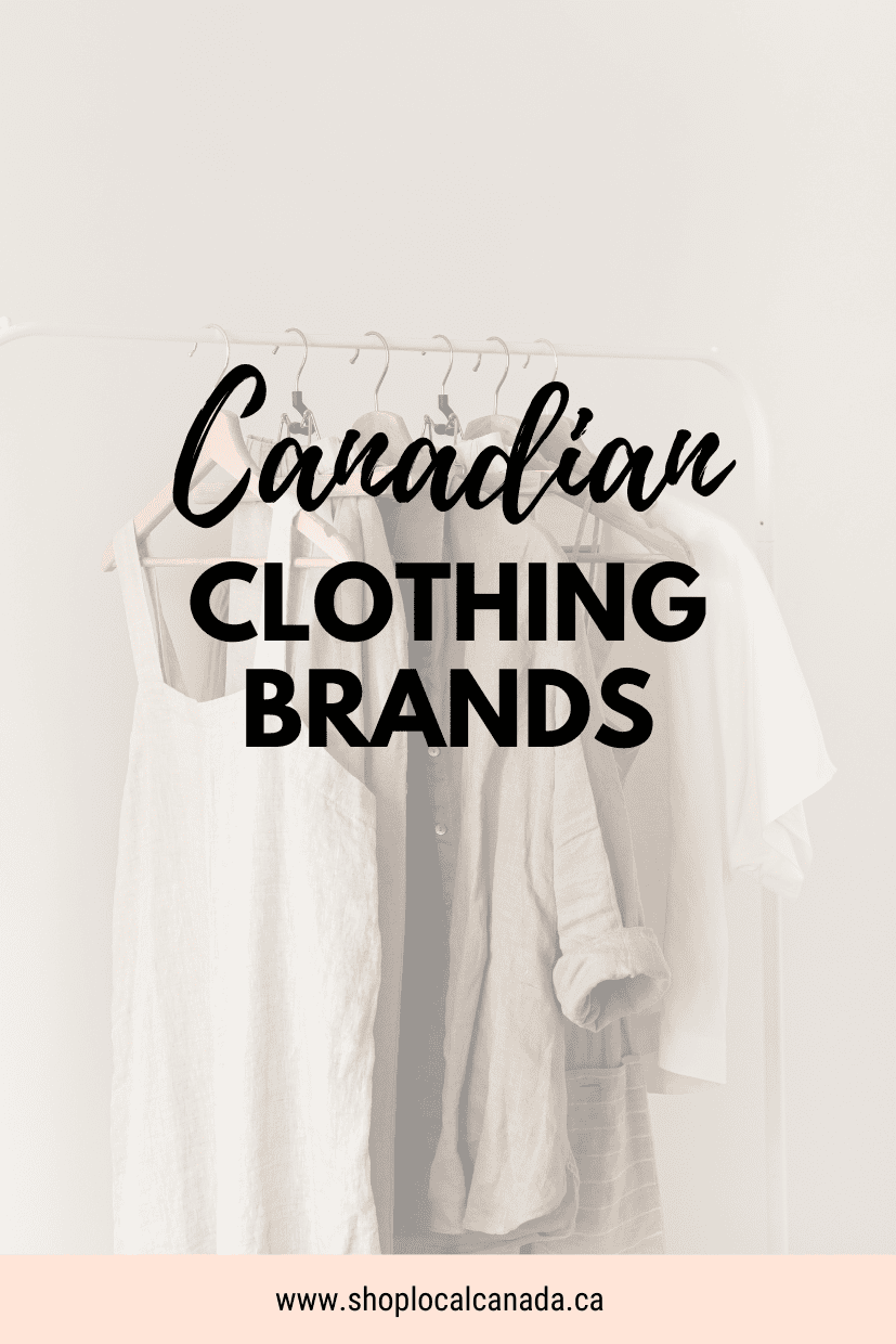 Ultimate List Of Canadian Clothing Brands 2025 - Shop Local CANADA