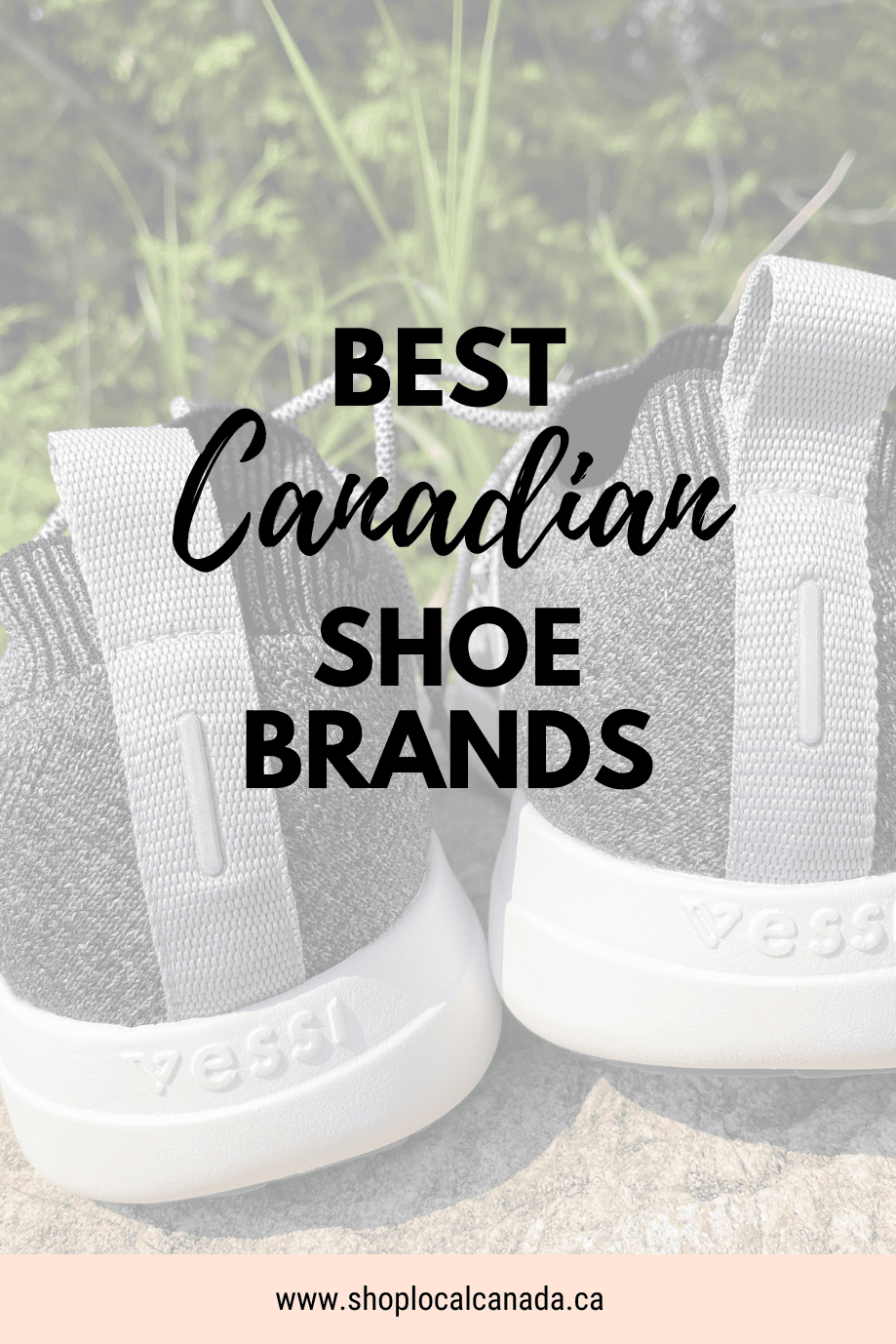Canadian Shoe Brands 2025 - Shop Local CANADA